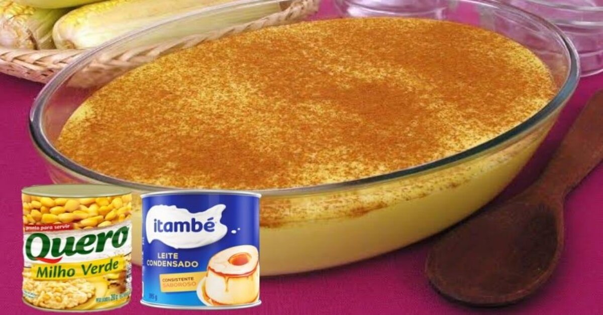 Curau de milho verde de lata, receita sensacional! - Genialidades